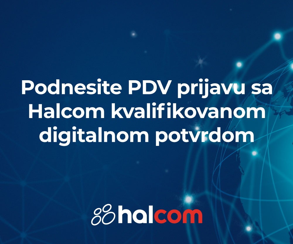 Kvalifikovani elektronski potpis za PDV prijave i vaše buduće digitalno poslovanje | Poslovne novine
