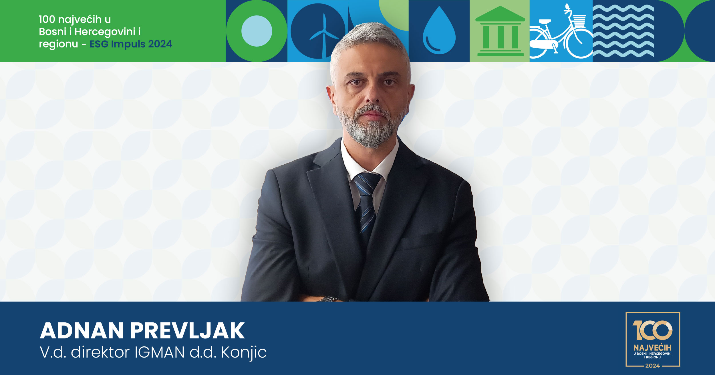 Adnan Prevljak, IGMAN Konjic: Dobar lider ima potrebu okružiti se ...