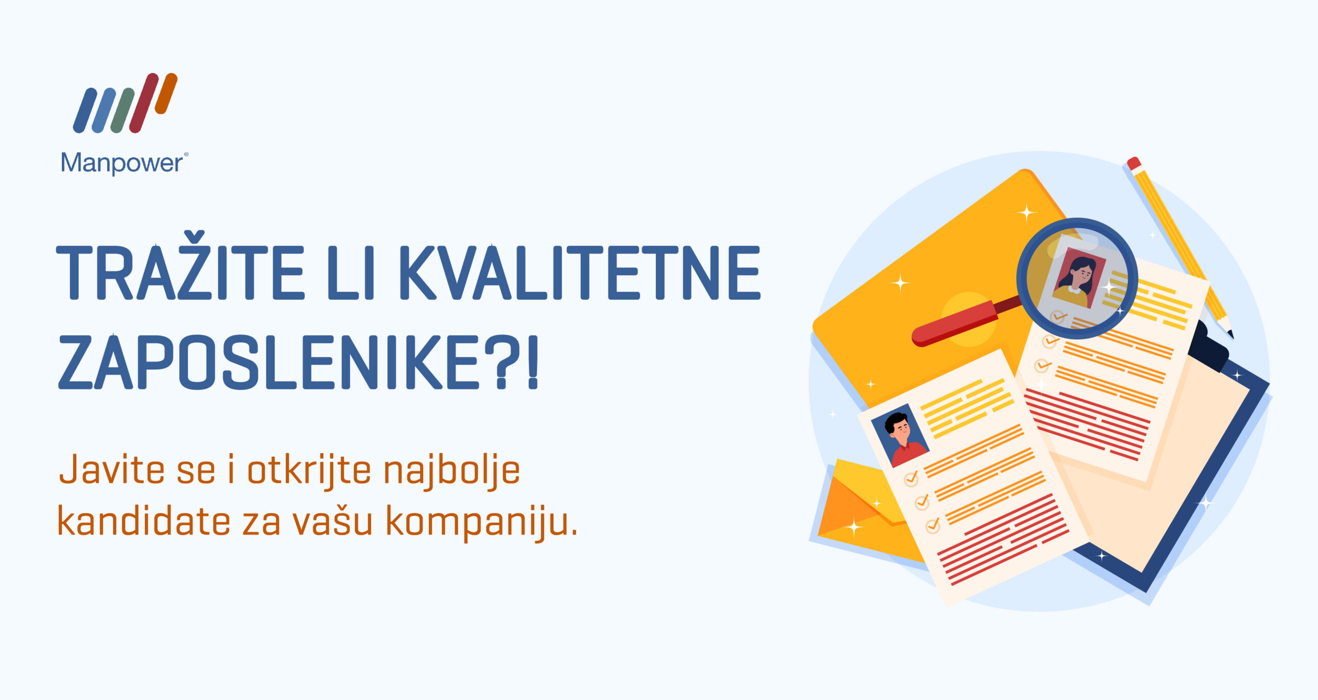 Manpower BiH: Znate li kako pristupiti najboljoj mreži kandidata za ...