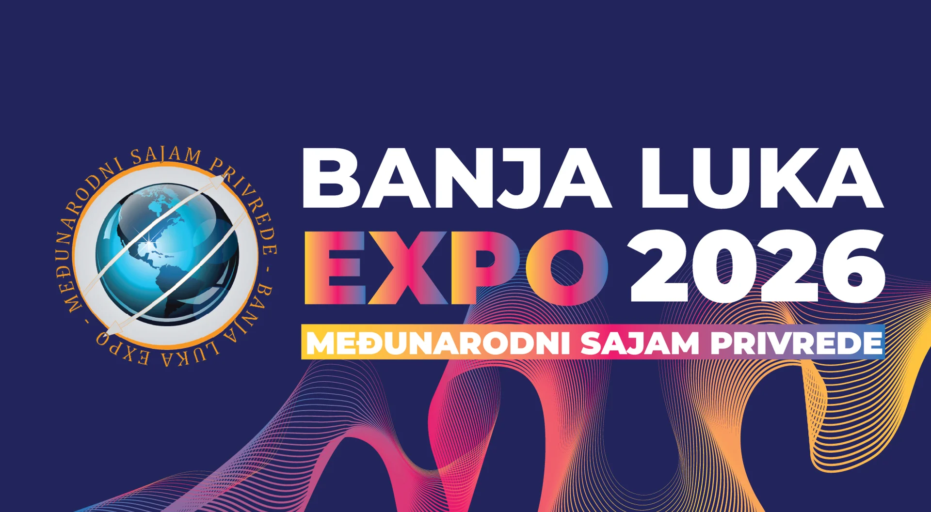 3. Banjaluka Expo 2026: Sajam koji povezuje kompanije, institucije i ...
